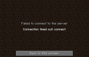 Minecraft server connection timed out: как исправить ошибку