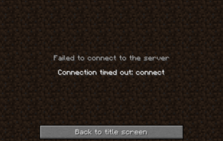 Minecraft server connection timed out: как исправить ошибку